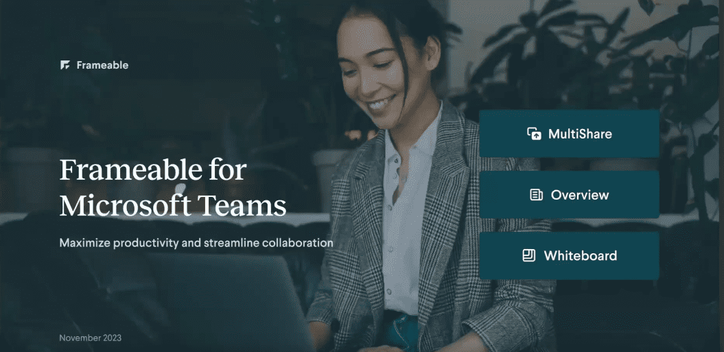 Frameable for Microsoft Teams: Maximize Productivity and Streamline ...