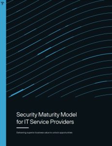 Security Maturity Model for IT Service Providers | ChannelPro Insights